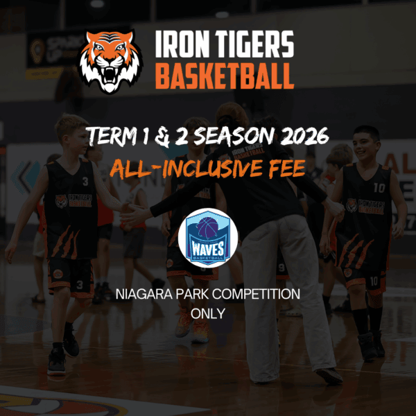 Niagara Park All-Inclusive Competition Fee | Iron Tigers Basketball